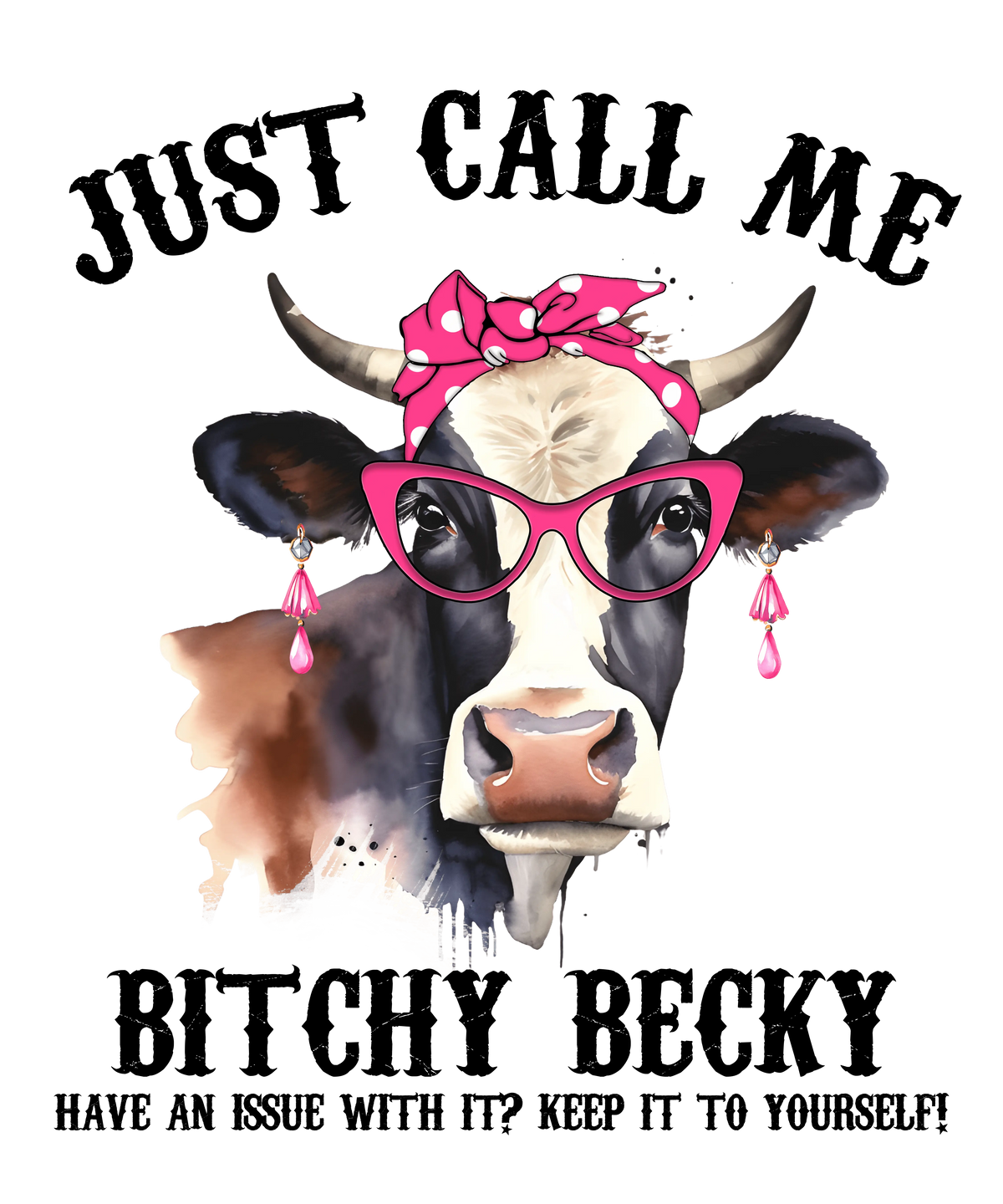 Sassy Cow Design - DTF Ready To Press