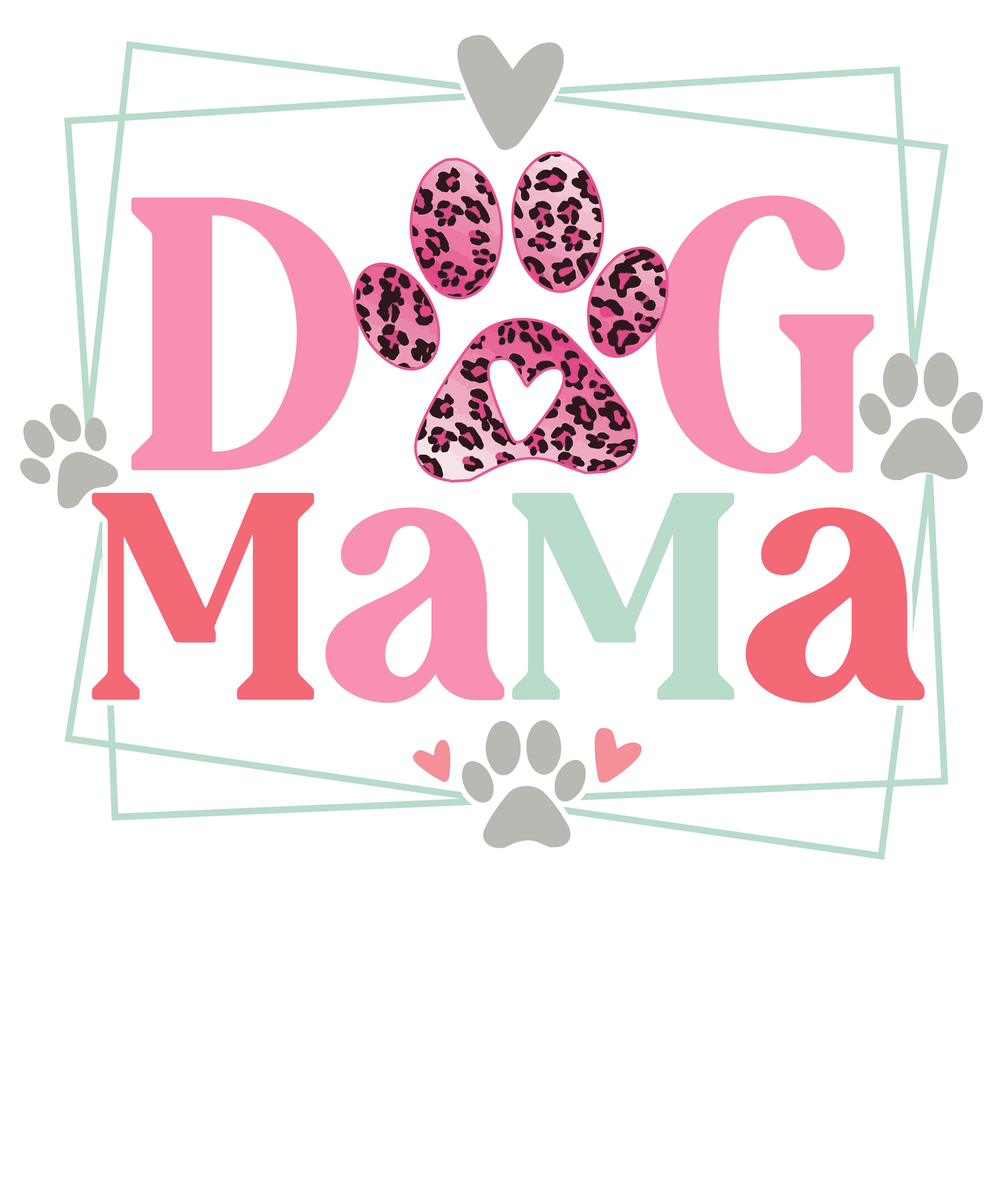 Dog Mama Design - DTF Ready To Press — DTF Center