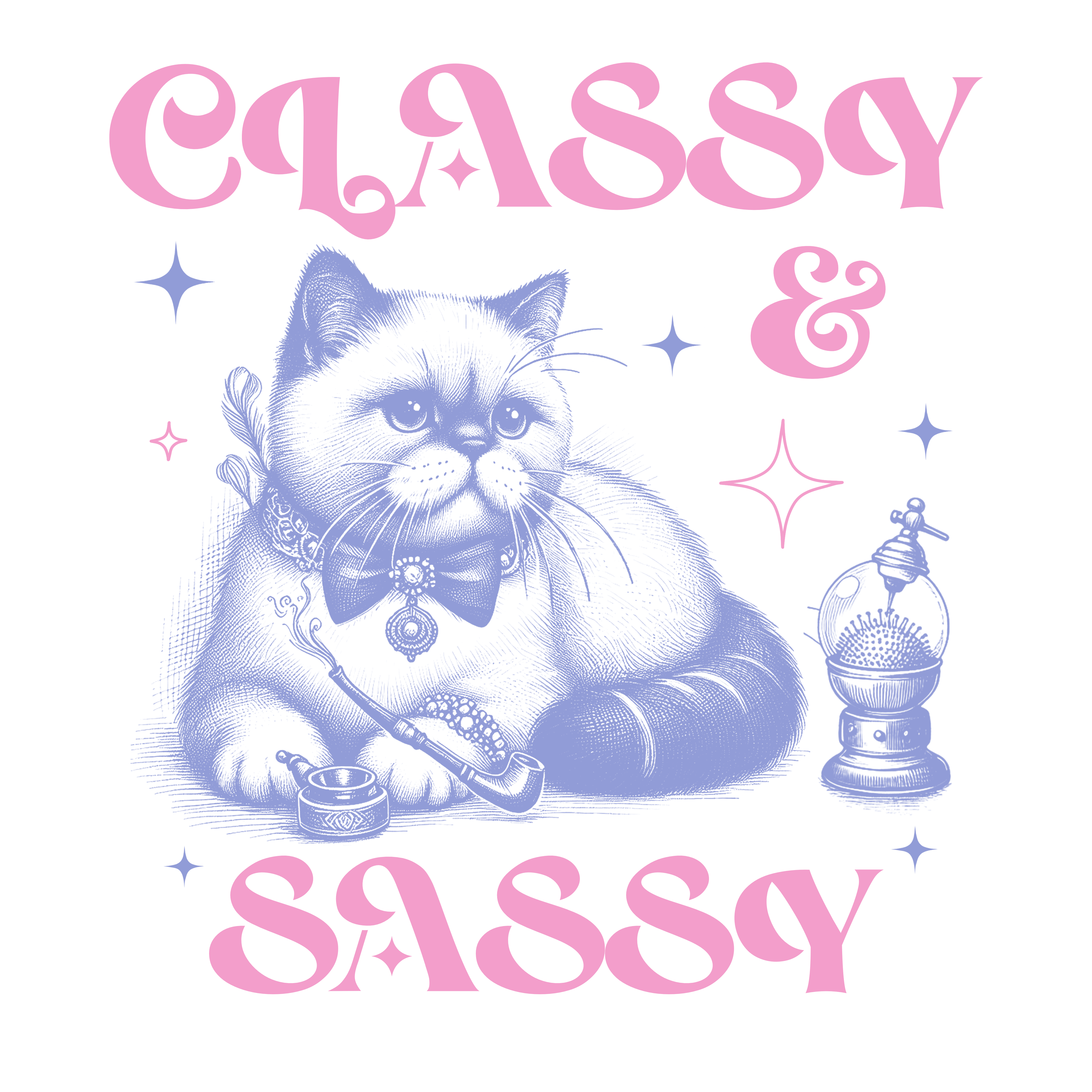 Classy & Sassy Cat Design - DTF Ready To Press — DTF Center