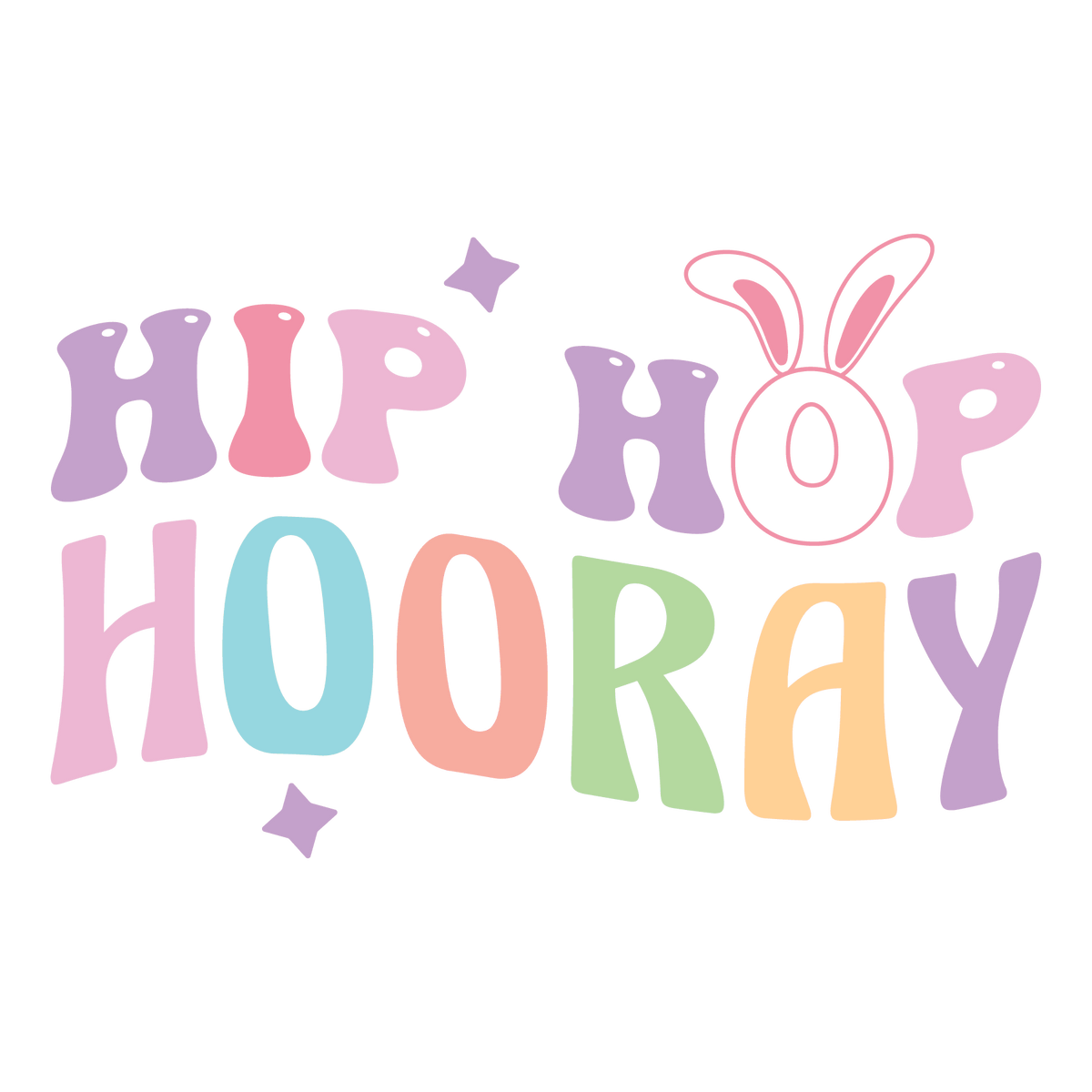 Hip Hop Hooray Easter Design - DTF Ready To Press DTF Center